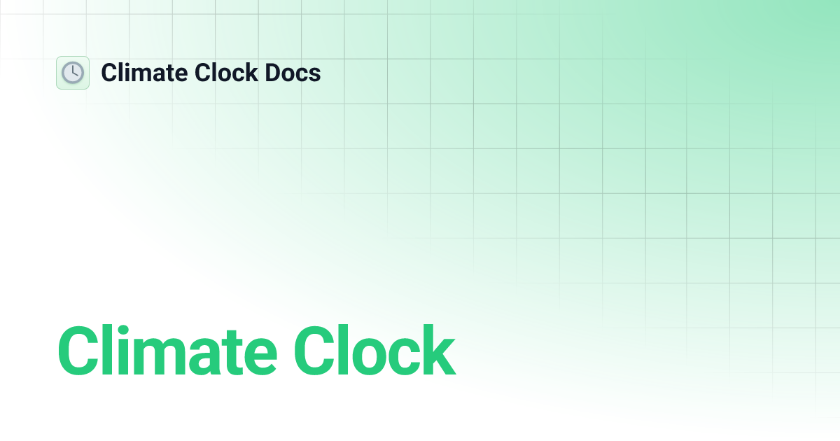 Climate Clock | Climate Clock Docs